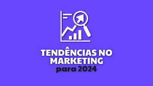 Tendências de Marketing Digital para 2024: O que Esperar e Como se Pre – Tráfego PRO